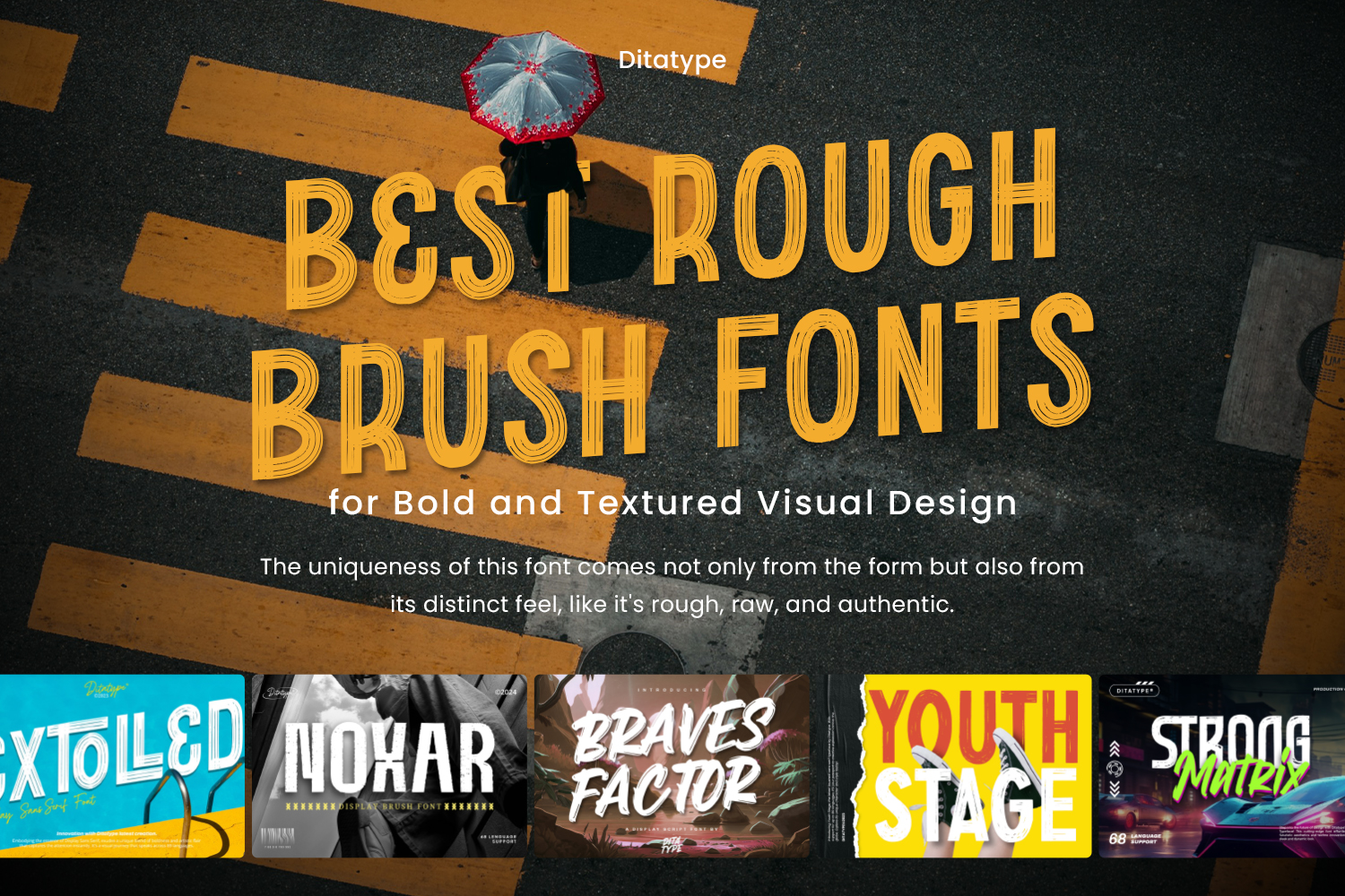 Best Rough Brush Fonts for Bold and Textured Visual Design - Dita Type